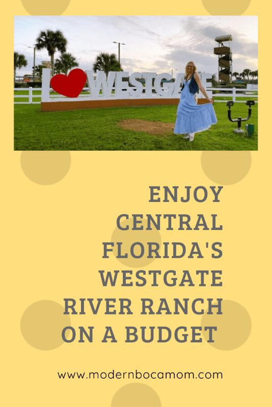 How to Visit Central Florida's Westgate River Ranch on a Budget
